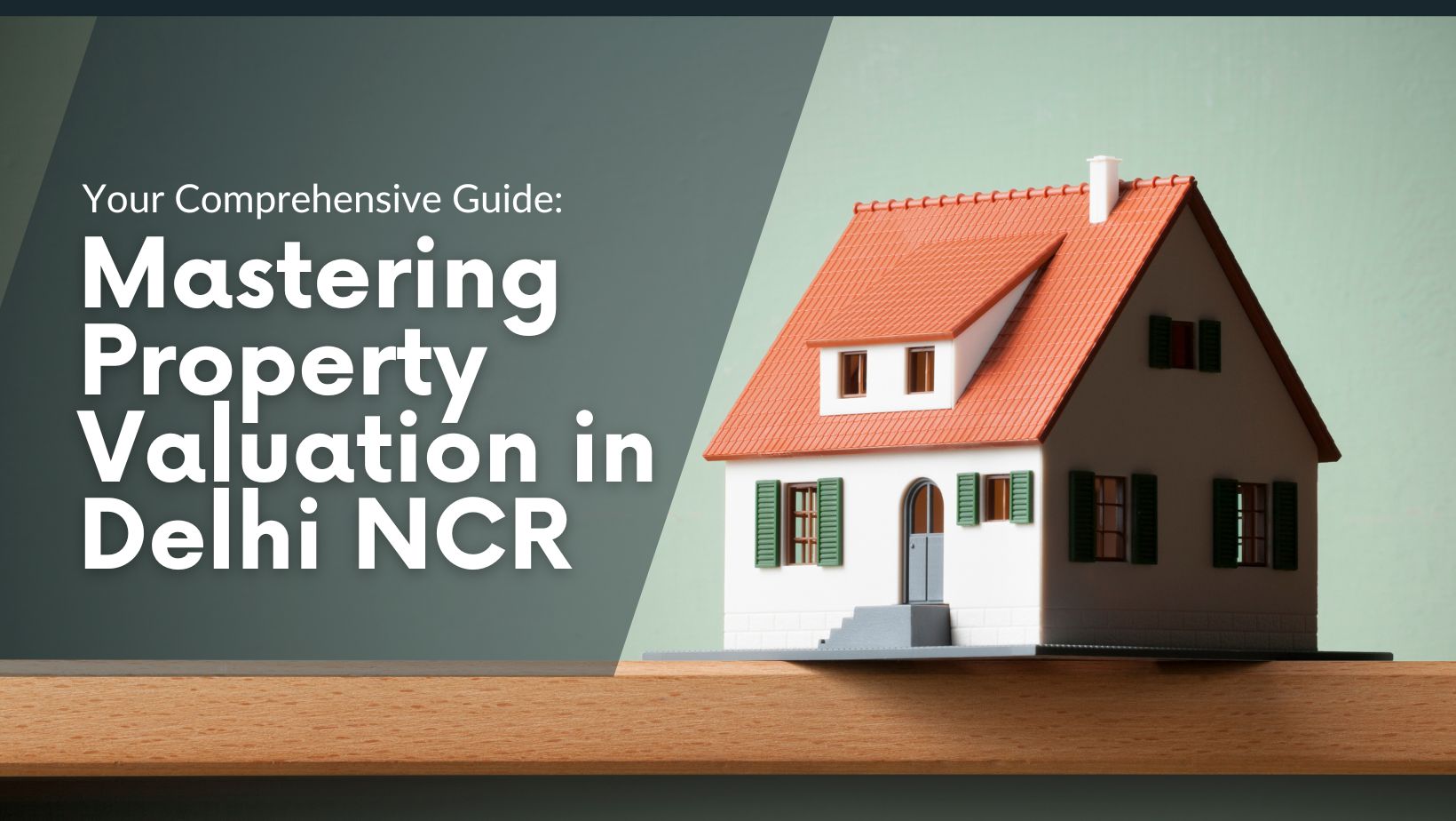 Property Valuation in Delhi NCR: Your Comprehensive Guide